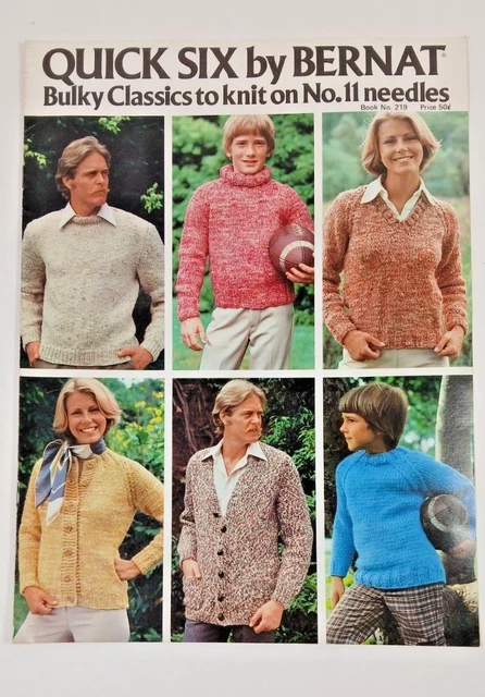 QUICK SIX BY Bernat Book #219 / 1975 Emile Bernat & Sons / 6 Sweater ...