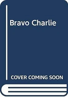 BRAVO CHARLIE DE Filgate, C.Macartney | Livre | état bon EUR 4,74 ...
