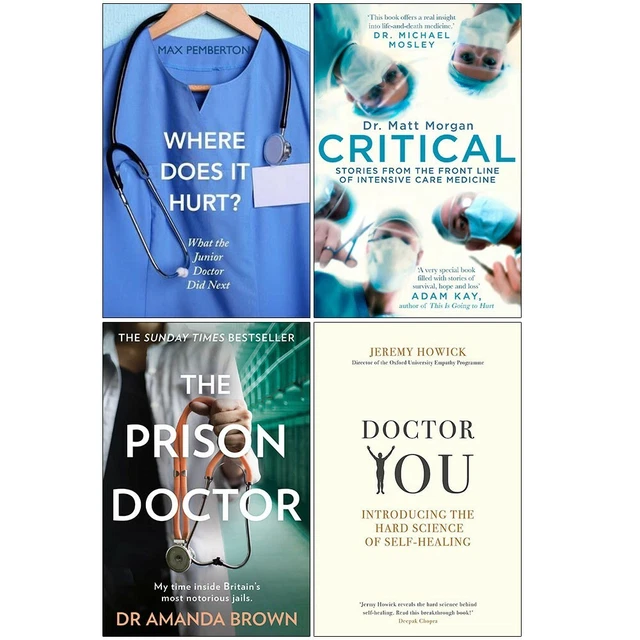 WHERE DOES IT Hurt, Critical, PRISON DOCTOR, Doctor You 4 Books ...