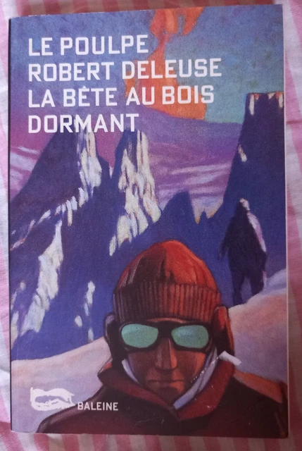 LA POULPE LA bête au bois dormant Par Robert Deleuse EUR 6,00 - PicClick FR