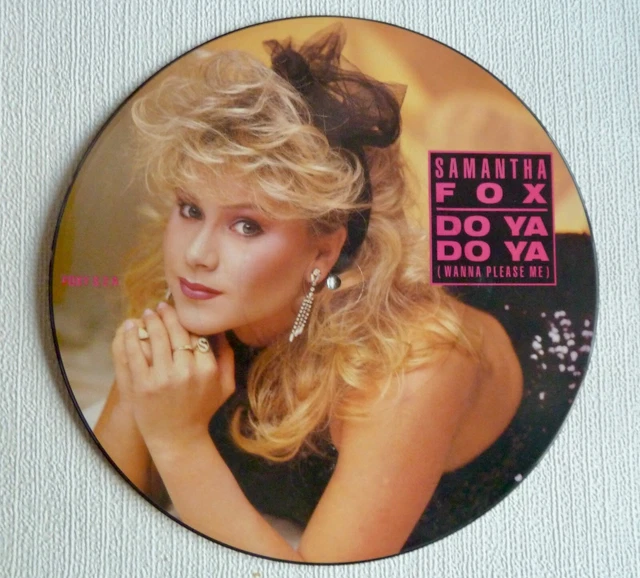 SAMANTHA FOX. Do Ya Do Ya. 12" Picture Disc. FOXY S 2 EUR 3,51 ...