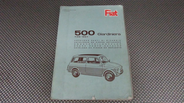 603.10.091 CATALOGUE PARTIES Remplacement Fiat 500 Jardinier 120 F EUR ...