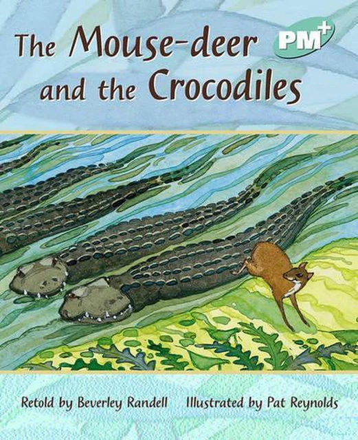 THE MOUSE-DEER AND the Crocodiles by Beverley Randell (English ...