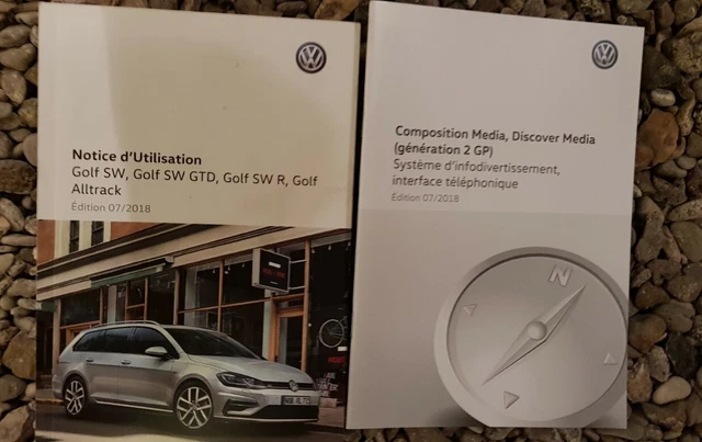 NOTICE MANUEL D'UTILISATION vw golf 7 sw édition juillet 2018 et notice ...