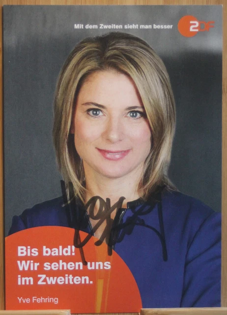 YVE FEHRING ORIG Autogramm signiert ZDF heute nano Morgenmagazin uvm - AK EUR 3,98 - PicClick DE