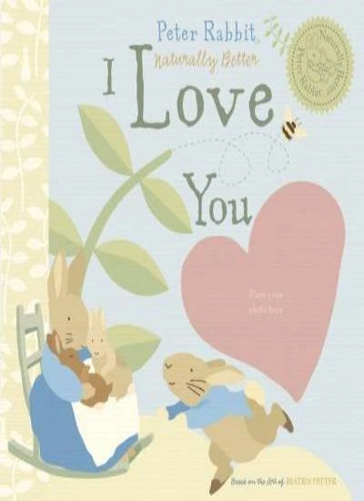 PETER RABBIT NATURALLY Better I Love You,Beatrix Potter EUR 4,74 ...