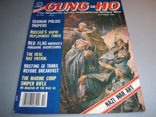 GUNG-HO MAGAZINE FORTHE International/Military Man October 1981 Volume ...