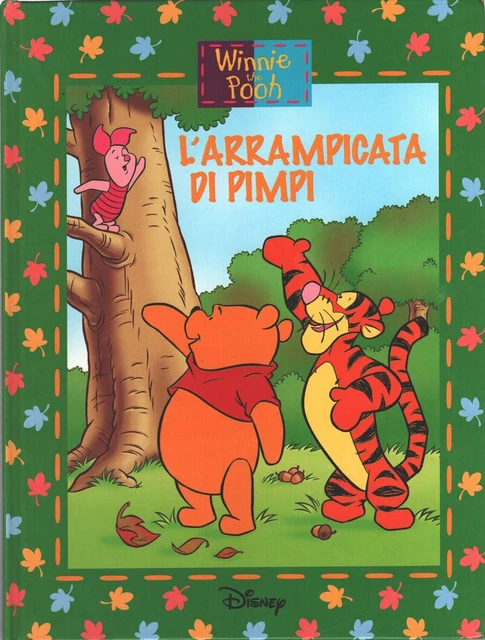 WINNIE THE POOH - L'arrampicata di Pimpi di Walt Disney ed. De Agostini ...