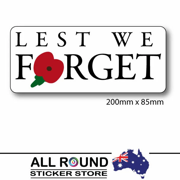 LEST WE FORGET Decal Sticker Army Australian Military Australian Armed ...