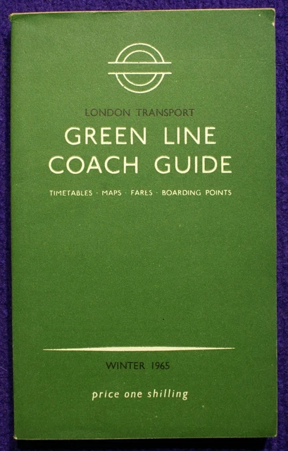 LONDON TRANSPORT GREEN Line Coach Guide Timetable Maps Fares Winter ...
