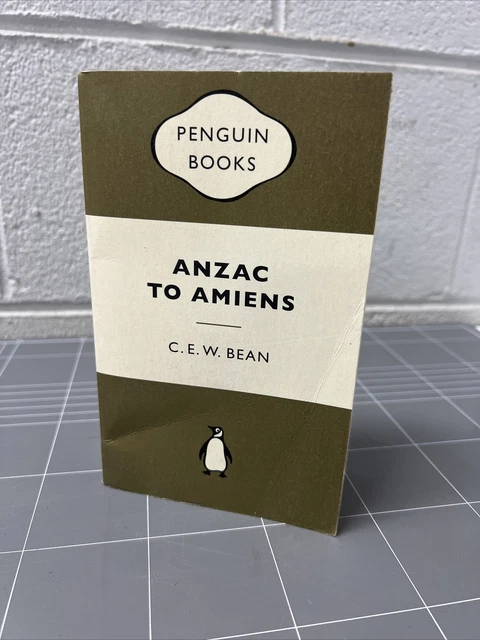 VINTAGE BOOK PENGUIN Anzac To Amiens Cew Bean Ww1 Q $4.99 - PicClick AU