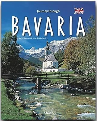 JOURNEY THROUGH BAVARIA (Journey Through (Sturtz)), Luthardt, Ernst ...