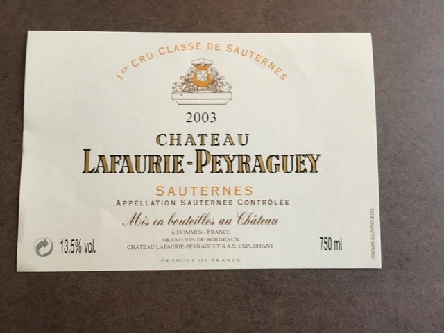 ETIQUETTE VIN / Wine Label Chateau Lafaurie Peyraguey 2003 Neuve EUR 1 ...