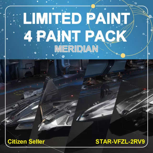 STAR CITIZEN PAINTS - Meridian - Limited Paint/Skin $134.10 - PicClick AU