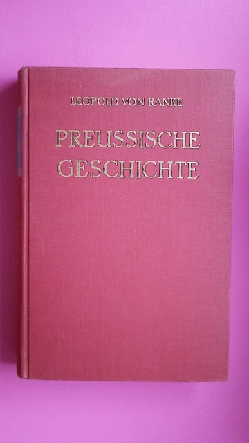 143468 LEOPOLD VON Ranke PREUSSISCHE GESCHICHTE I HC EUR 15,98 ...