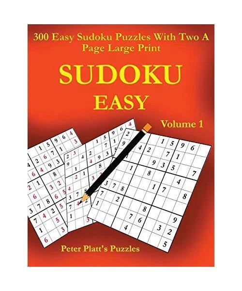 SUDOKU EASY: 300 Easy Sudoku Puzzles With Two A Page Large Print, Peter ...