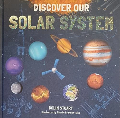 DISCOVER OUR SOLAR System, Colin Stuart £3.49 - PicClick UK