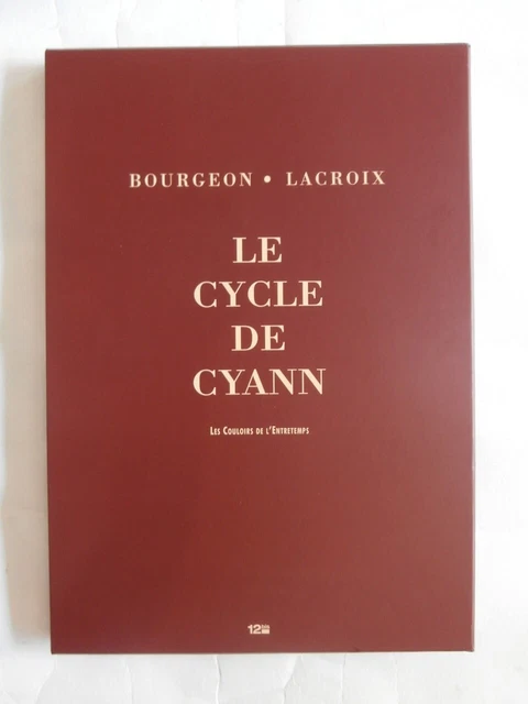 LE CYCLE DE Cyann T5 TT n et s Bourgeon 499 ex Gd Format Cartonnage EUR ...