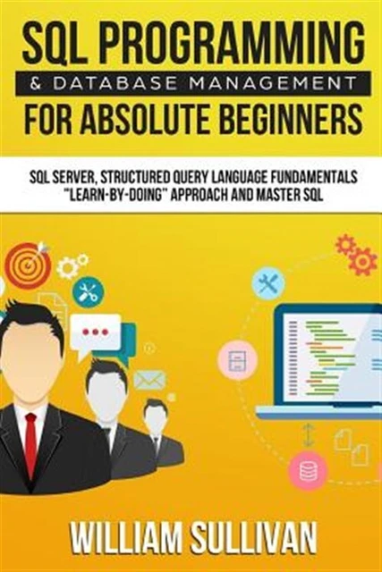 Sql For Absolute Beginners FOR SALE! - PicClick