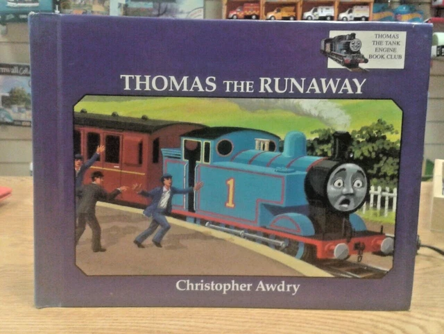 THOMAS THE TANK Engine Book Club, THOMAS THE RUNAWAY By Rev W Awdry ...