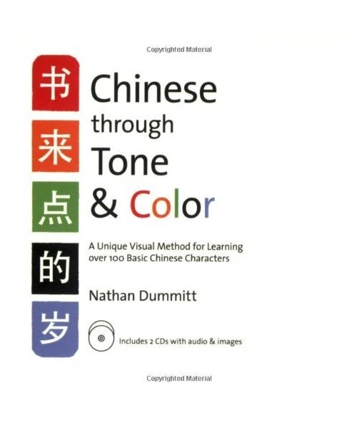 CHINESE THROUGH TONE and Color: A Unique Visual Method for Learning ...