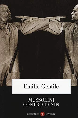 9788858136546 MUSSOLINI CONTRO Lenin - Emilio Gentile EUR 12,00 - PicClick FR