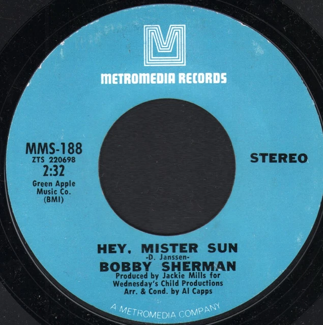 BOBBY SHERMAN HEY, Mister Sun 7" Vinyle USA Metromedia 1970 MMS188 EUR ...