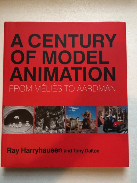 RAY HARRYHAUSEN A Century Of Model Animation signed 1st edition £90.00 ...