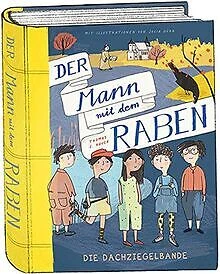 DER MANN MIT dem Raben: Die Dachziegelbande de Thomas J. H... | Livre ...