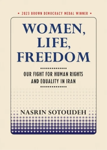 NASRIN SOTOUDEH PARISA Saranj Jeff Kaufman Women, Life, Freedom (Poche ...