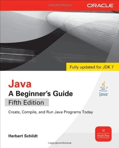 JAVA, A BEGINNER'S Guide, 5th Edition By Herbert Schildt $15.34 - PicClick