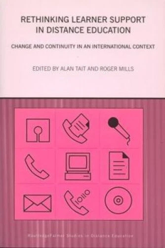 RE-THINKING LEARNER SUPPORT in Distance Education: Change and Continuity in an EUR 63,19 ...