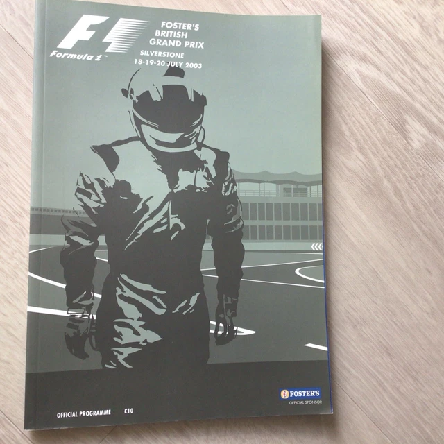 2003 F1 FORMULA One British Grand Prix Programme - Silverstone £4.99 ...