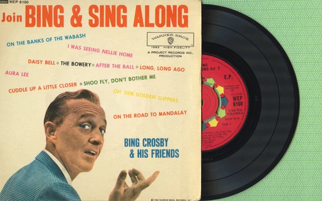 BING CROSBY JOIN Bing & Sing Along WARNER WEP 6100 Press England 1962 ...