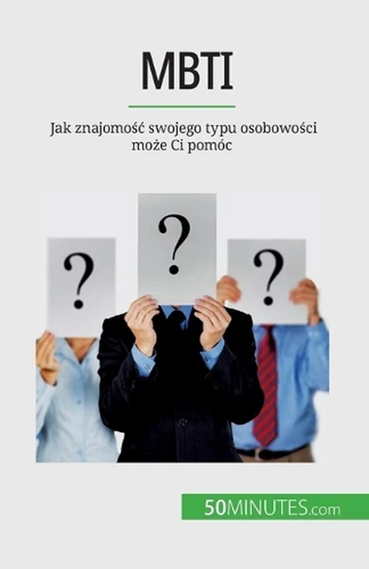 MBTI: JAK ZNAJOMO?C swojego typu osobowo?ci mo?e Ci pom?c by Benjamin Fl?ron Pap £25.24 ...