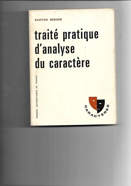 GASTON BERGER : Traité pratique d'analyse du caractère EUR 3,80 ...