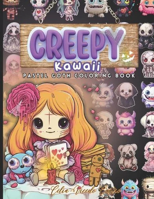 PASTEL GOTH CUTE And Creepy Coloring Book: Kawaii And Spooky Gothic ...
