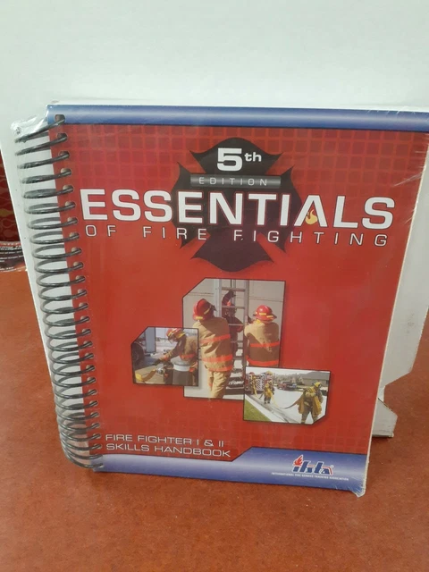 ESSENTIALS OF FIRE Fighting Fire Fighter I and II Skills Handbook. by ...