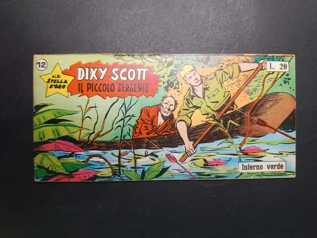 FUMETTO ALBI STELLA d'Oro DIXY SCOTT Inferno verde n 12 EUR 12,00 ...