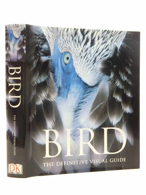 BIRD THE DEFINITIVE VISUAL GUIDE - Frances, Peter & et al, £41.75 ...