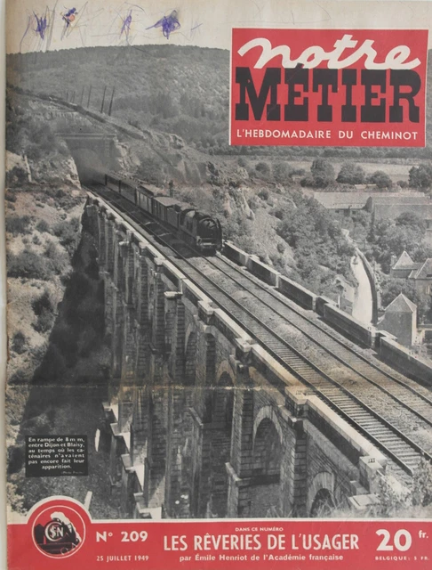 NOTRE MÉTIER L'HEBDO du Cheminot n°209- 1949 : Les rêveries de l'usager ...