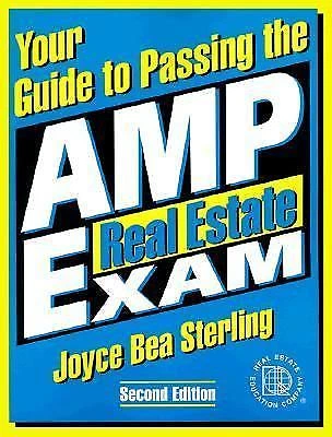 YOUR GUIDE TO Passing the Amp Real Estate Exam by Joyce Bea Sterling £7 ...