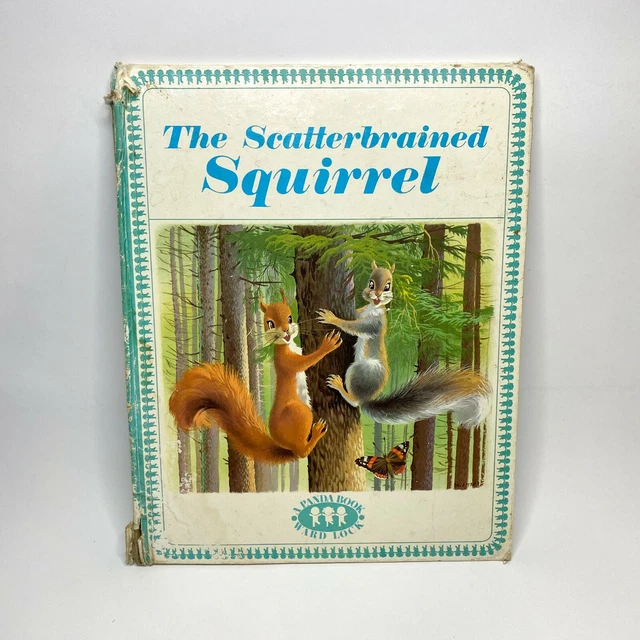 THE SCATTERBRAINED SQUIRREL Hardcover 1969 Vintage Panda Book Kitsch ...