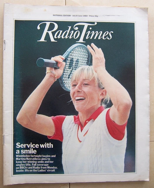 RADIO TIMES/1983/WIMBLEDON/MARTINA NAVRATILOVA/NICK Heyward/Kenneth ...
