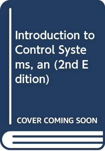 Introduction To Control Systems An 2nd K Warwick £99 99 Picclick Uk