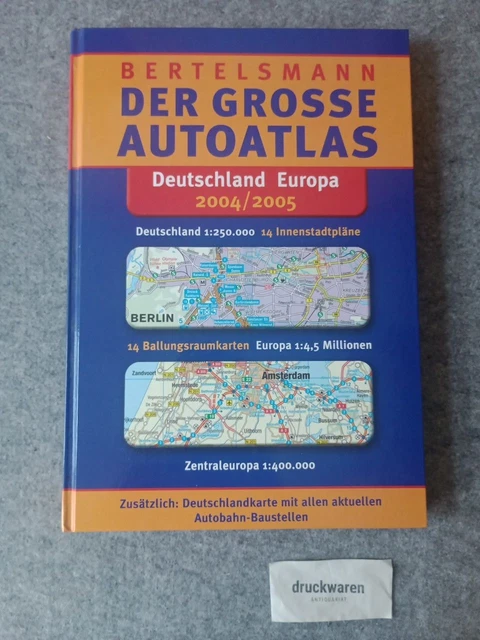 BERTELSMANN - DER große Autoatlas : Deutschland und Europa 2004/2005 ...