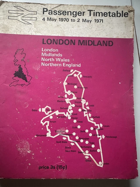 BRITISH RAILWAYS PASSENGER Timetable London Midland Region 4 May 1970-2 ...