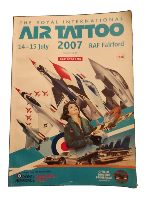 ROYAL INTERNATIONAL AIR Tattoo RIAT 2007 RAF Fairford Official ...