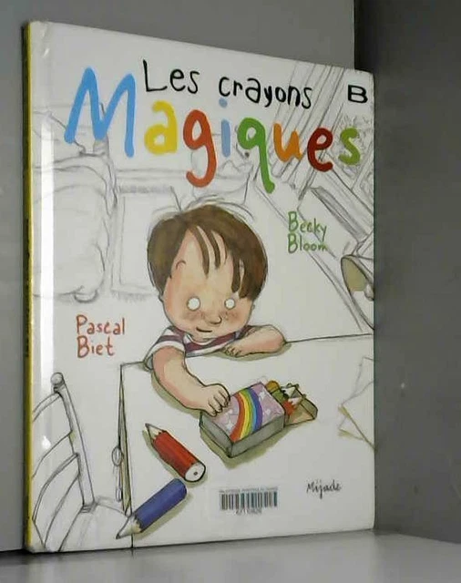 LES CRAYONS MAGIQUES de Becky Bloom et Pascal Biet EUR 7,59 - PicClick FR