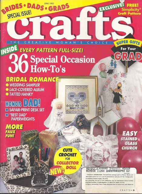 CRAFTS MAGAZINE JUNE 1992 Issue Brides-Dads, Grads W/Pull-Out Full Size ...